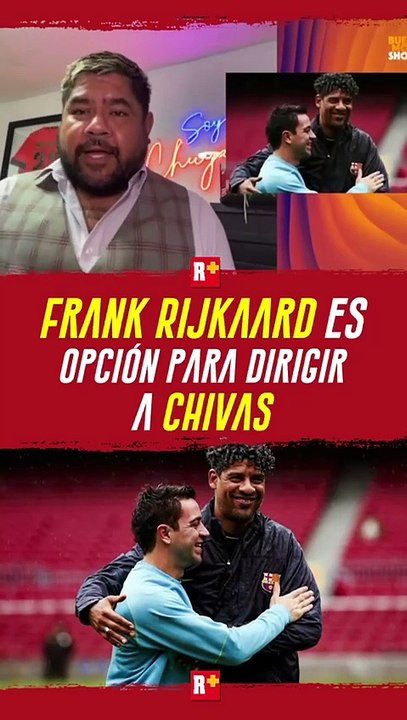 FRANK RIJKAARD es candidato para CHIVAS - Vídeo Dailymotion