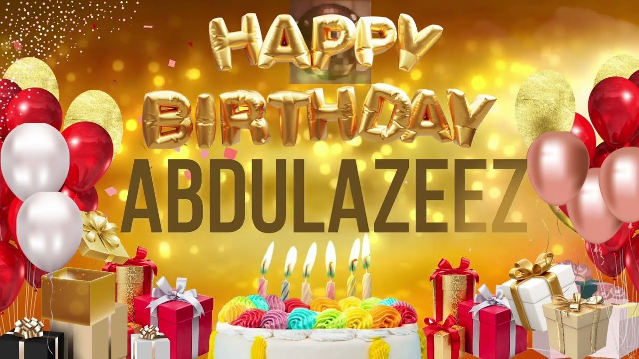 ABDUL AZEEZ - Happy Birthday Abdulazeez - video Dailymotion