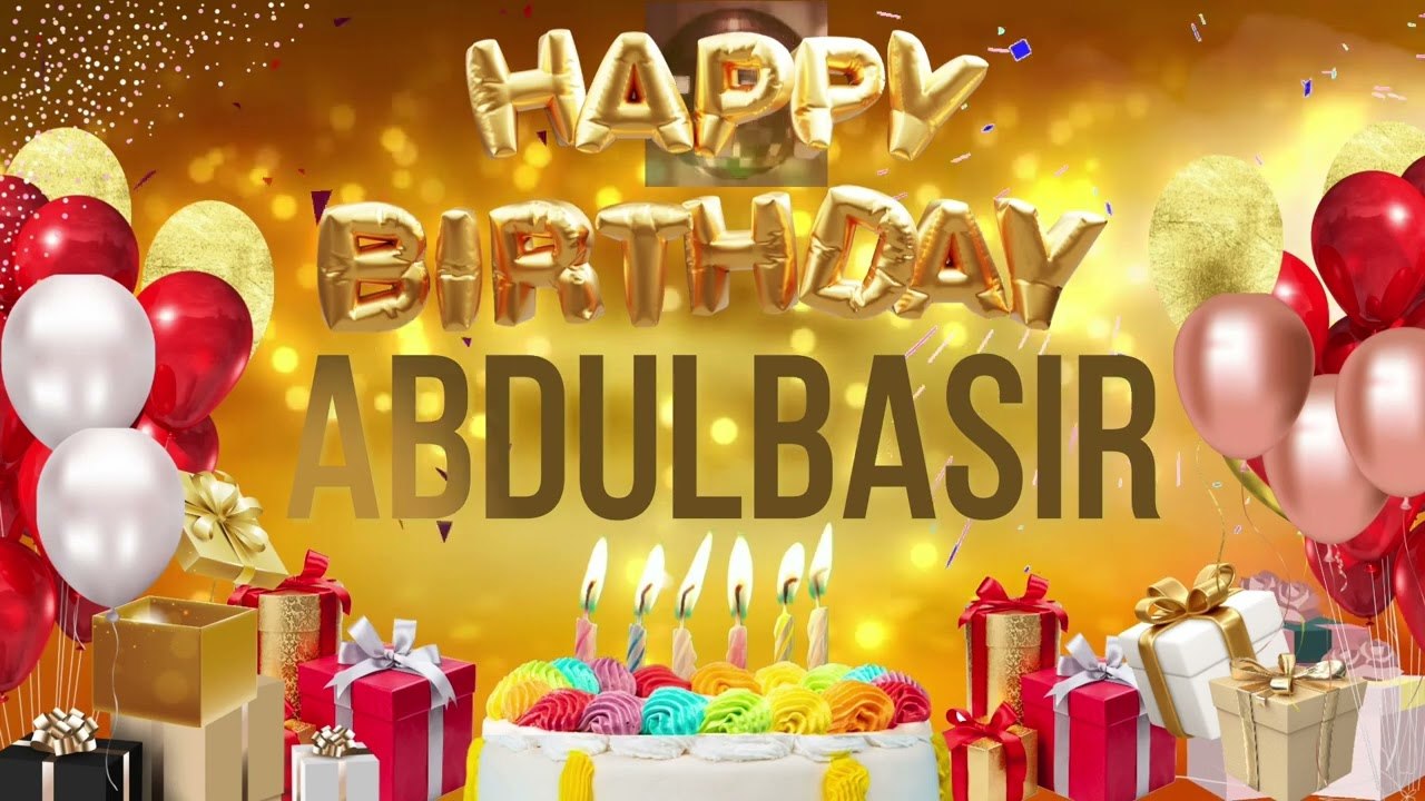 ABDUL BASiR - Happy Birthday Abdul Basir - video Dailymotion