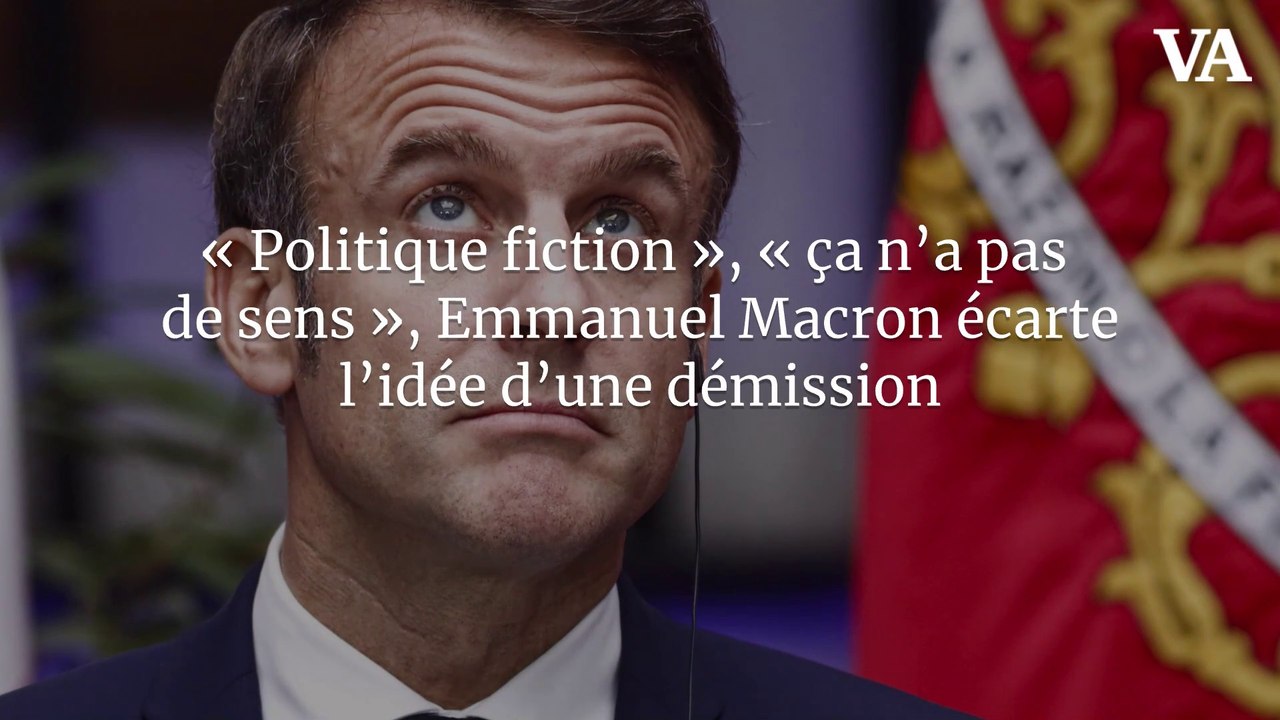 « Politique fiction », « ça n’a pas de sens », Emmanuel Macron écarte l ...