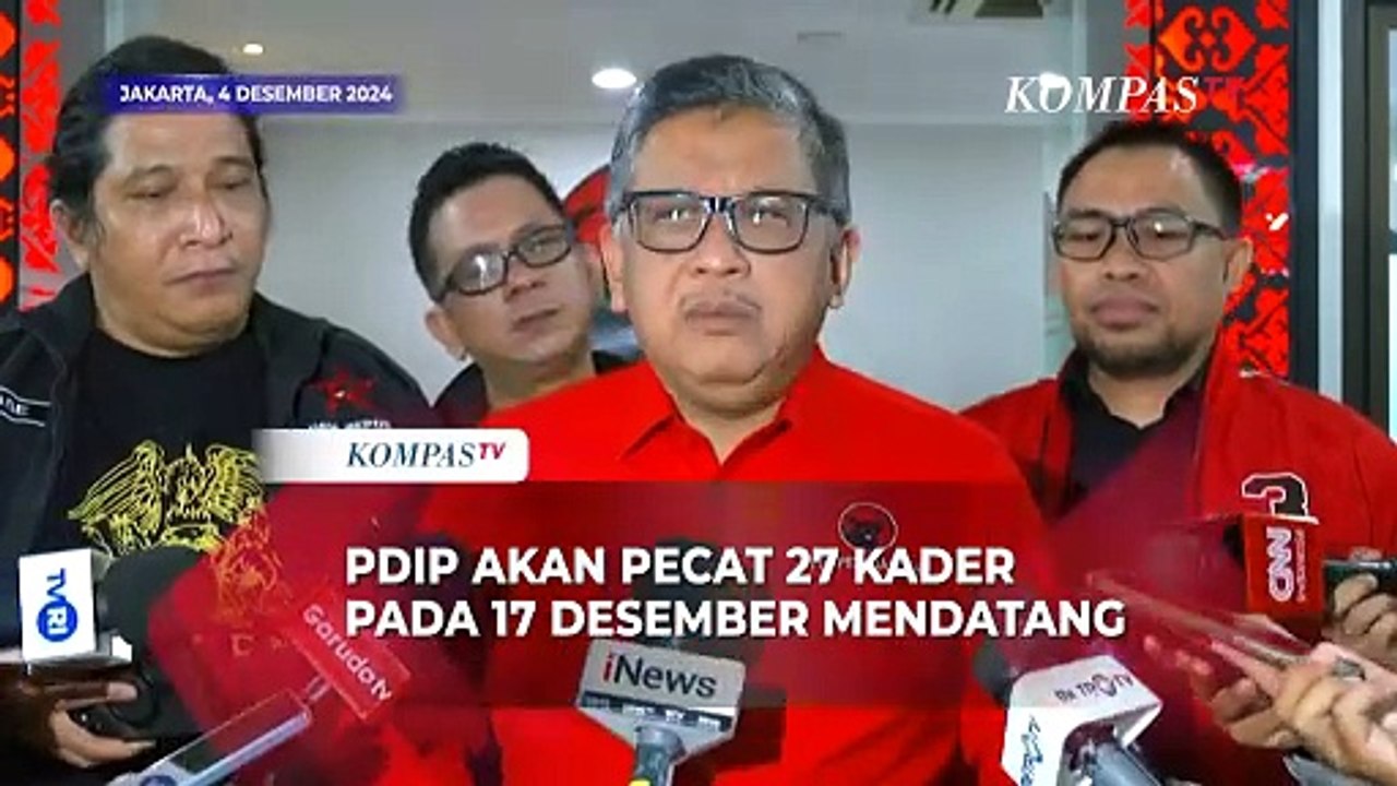 Hasto Beberkan Alasan PDI-P Bakal Pecat 27 Kader - Video Dailymotion