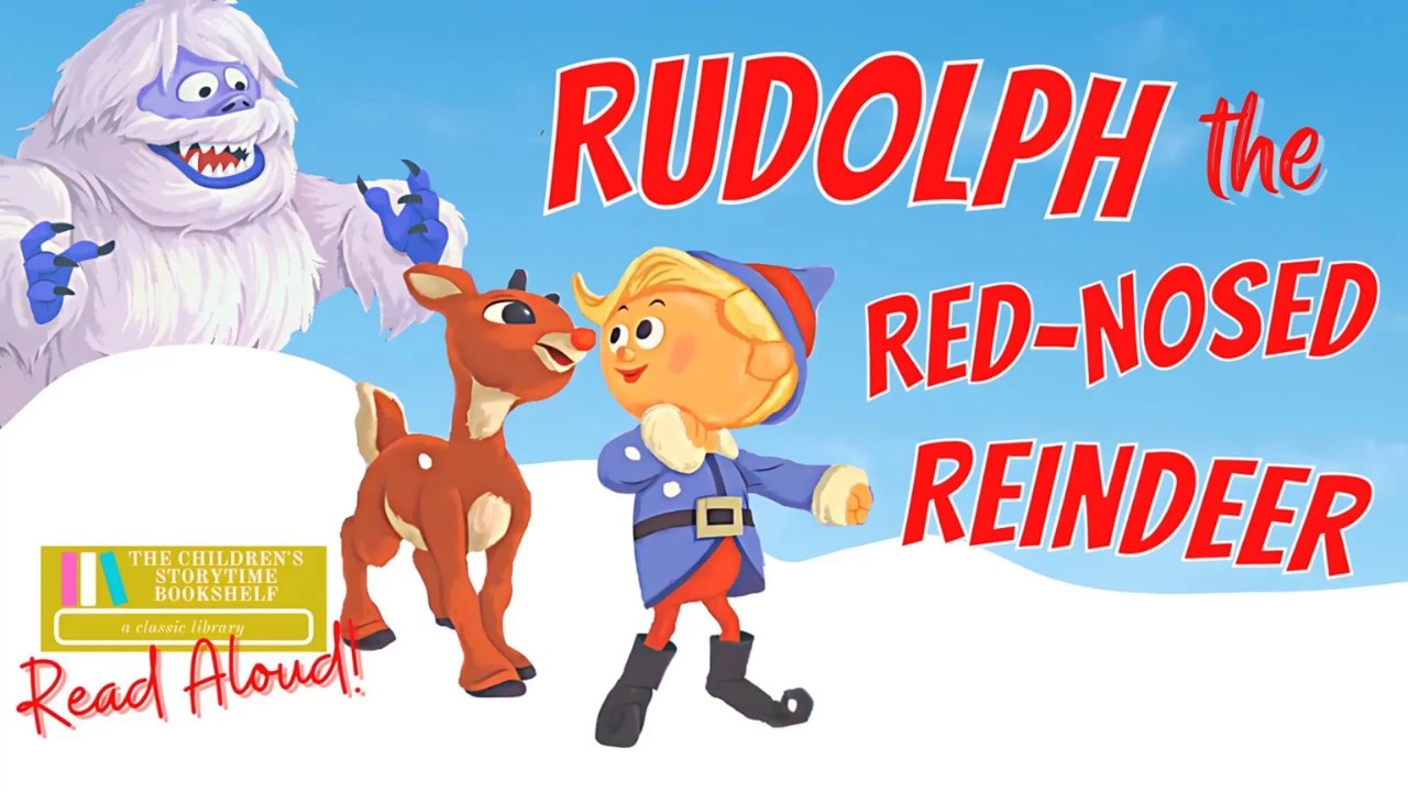 Rudolph the Red Nosed Reindeer - Christmas Read Aloud Books for ...