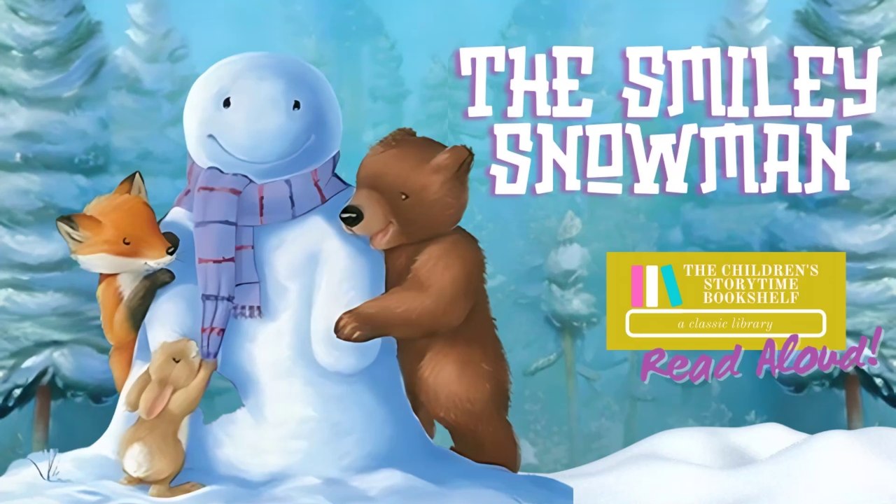 The Smiley Snowman - Christina Butler - Winter Read Aloud Books for ...