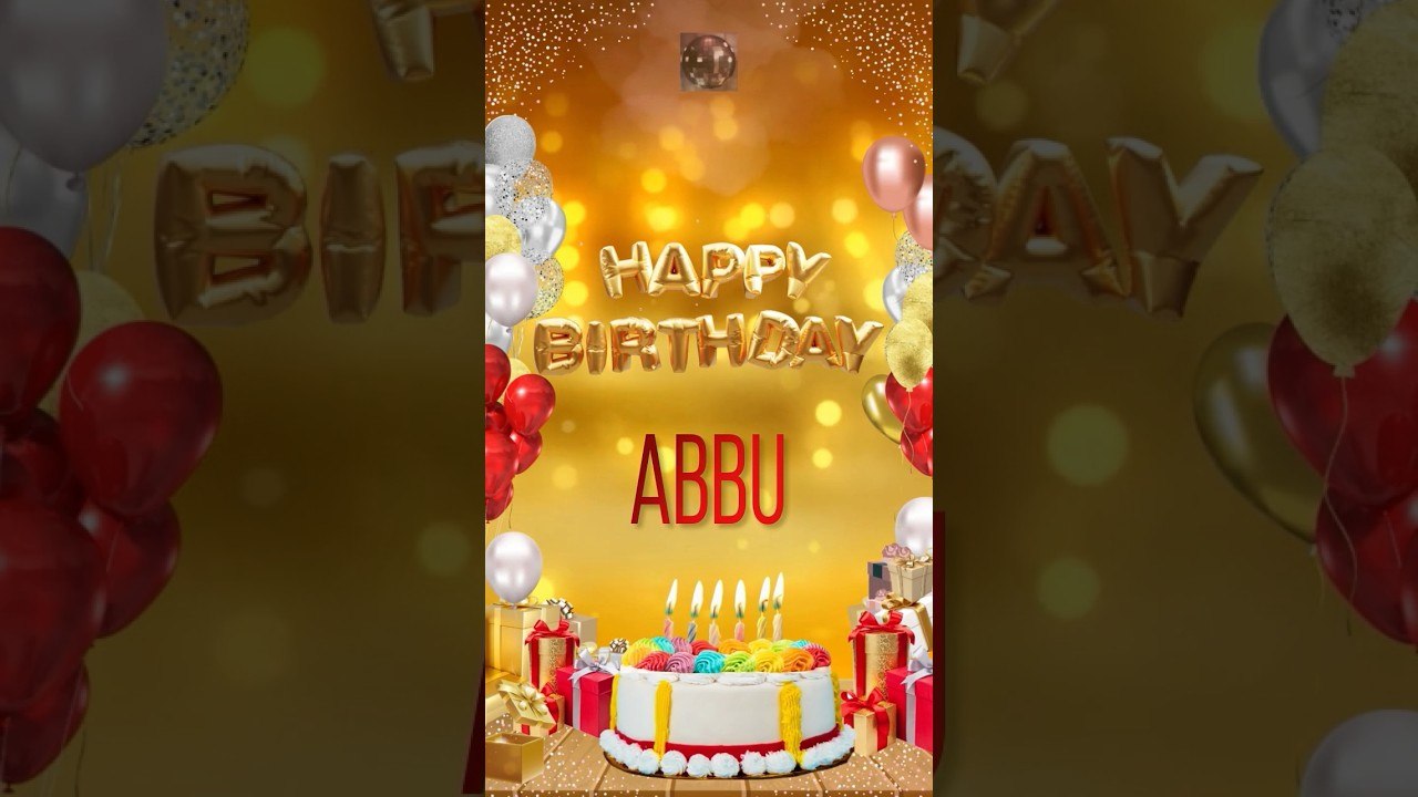 ABBU - Happy Birthday ABBU #abbu - video Dailymotion