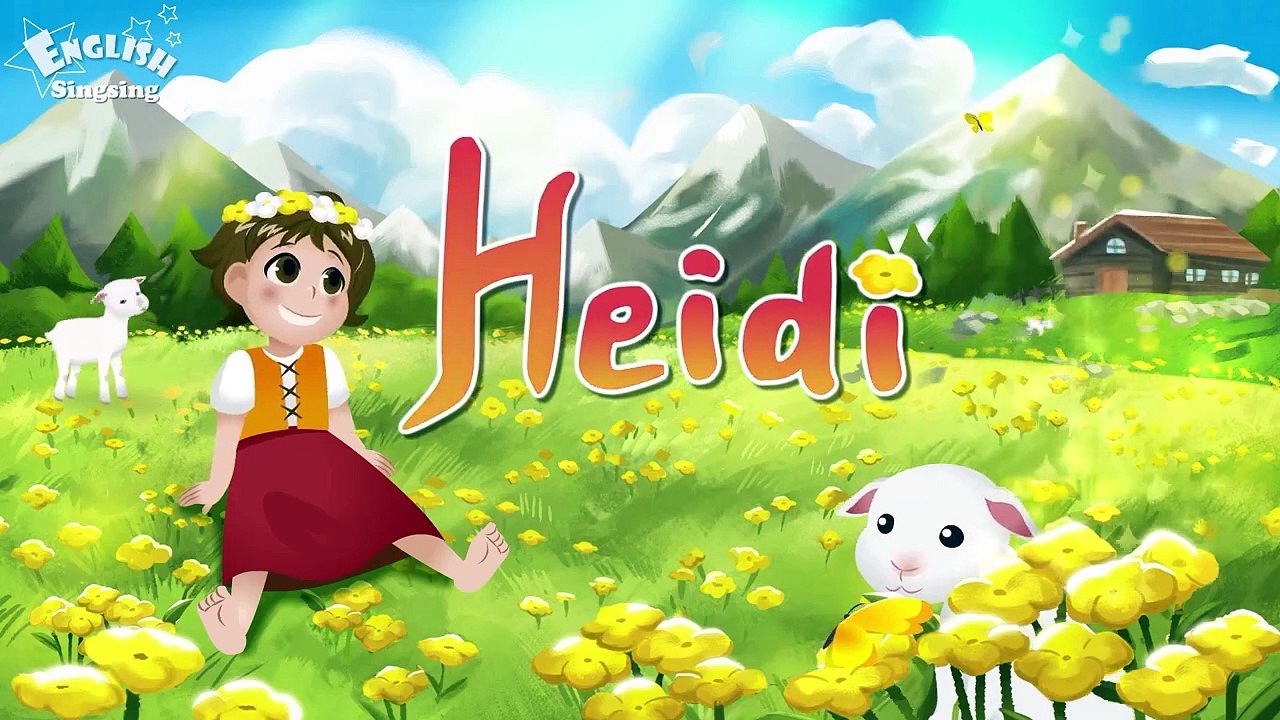 Hi, Heidi! + More Fairy Tales Heidi English Song and Story Singsing ...