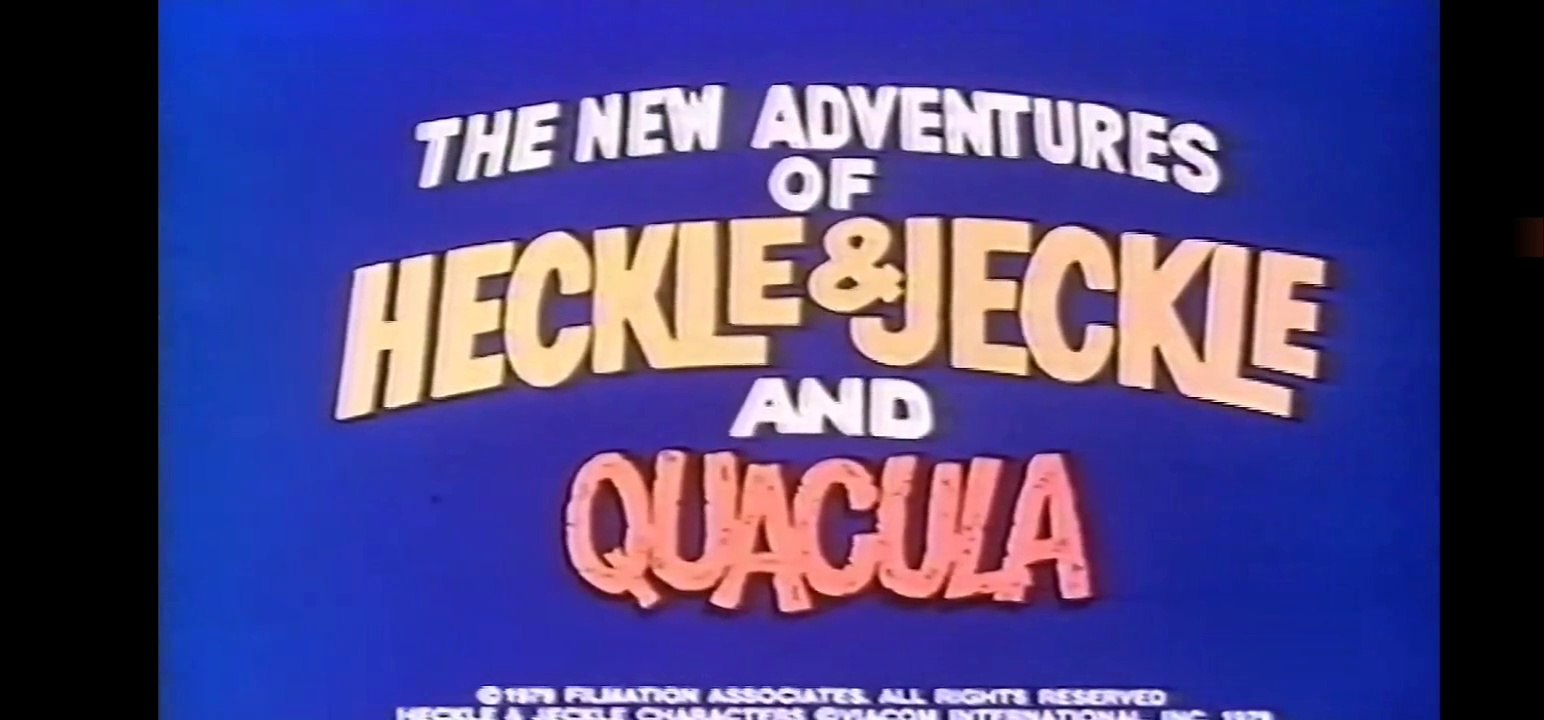 The New Adventures Of Heckle & Jeckle And Quackula - Heckle & Jeckle ...