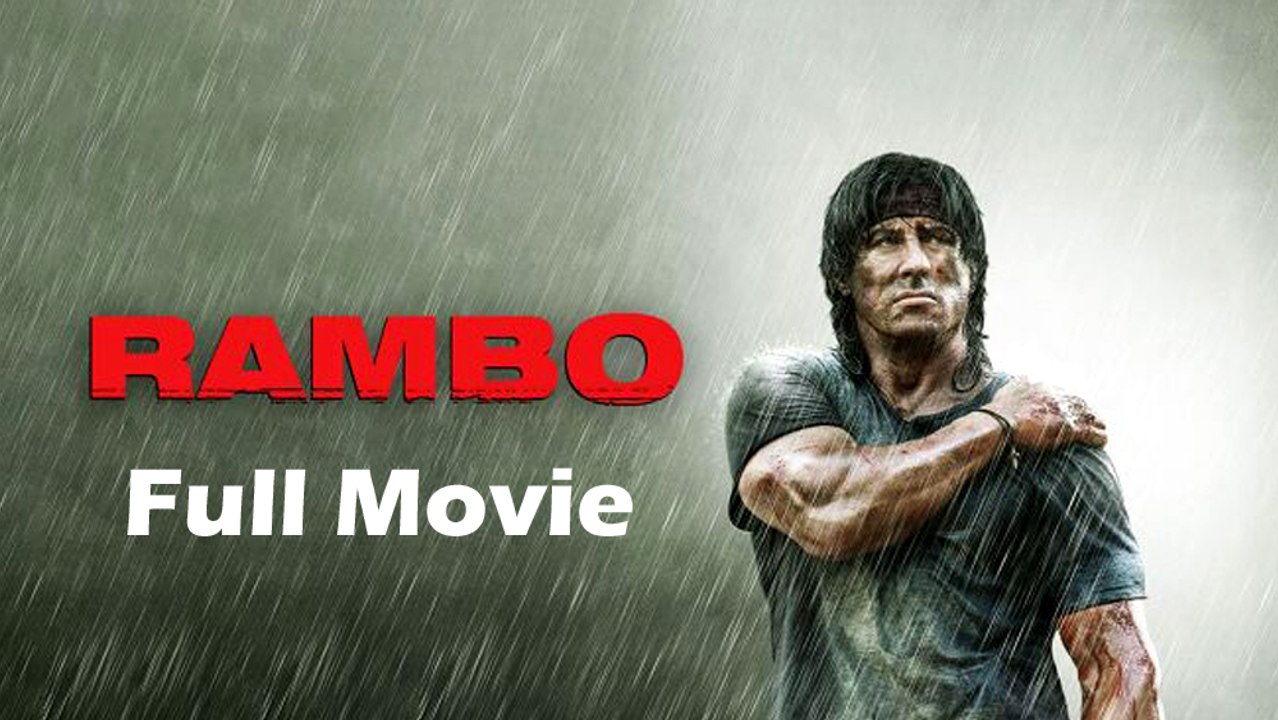 Rambo (2008) - Full Movie HD - Vidéo Dailymotion