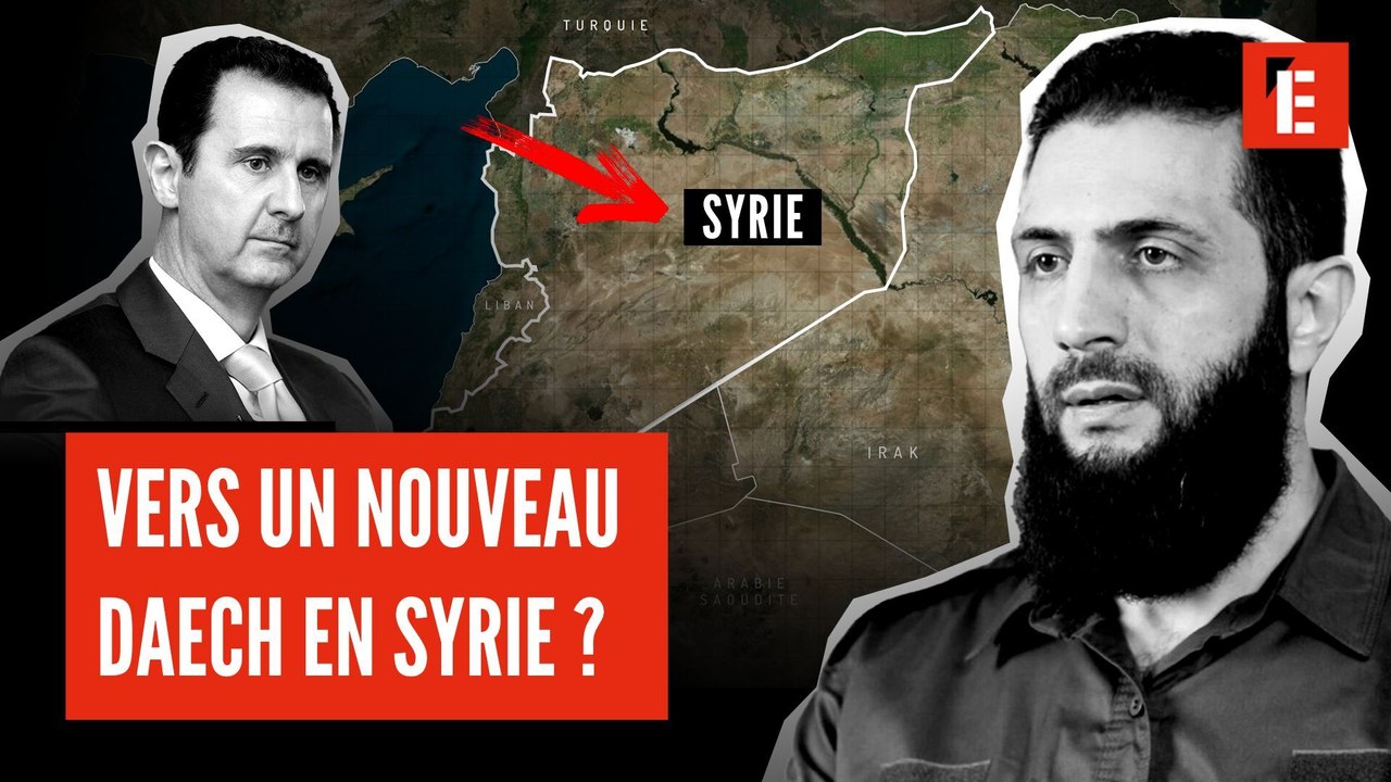 Chute de Bachar el-Assad : vers un nouveau Daech en Syrie ? - Vidéo ...
