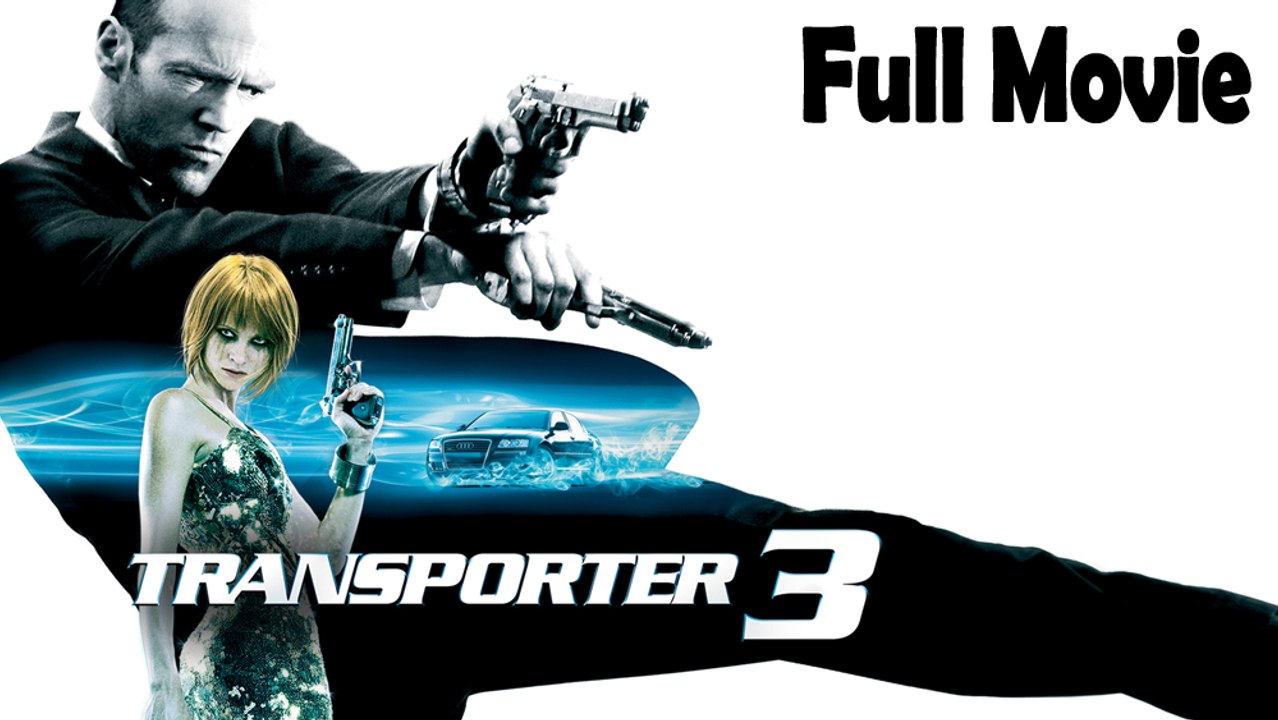 The Transporter 3 (2008) - Jason Statham - Vidéo Dailymotion