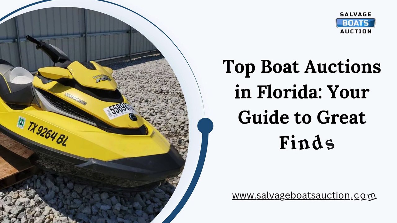 Top Boat Auctions in Florida Your Guide to Great Finds - video Dailymotion