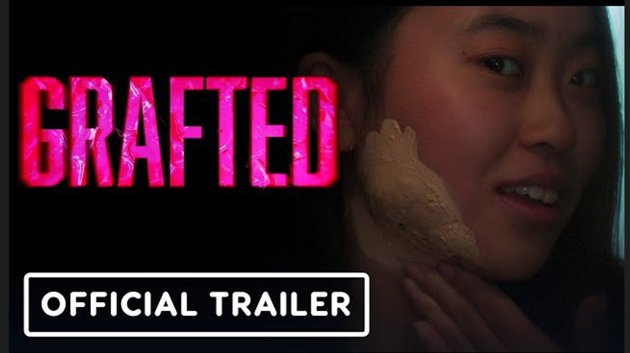 Grafted | Official Trailer - Joyena Sun, Jess Hong, Eden Hart - video ...