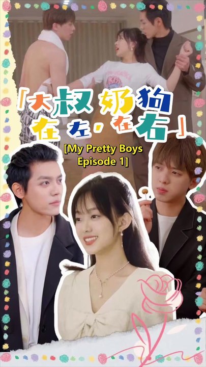 My Pretty Boys - video Dailymotion