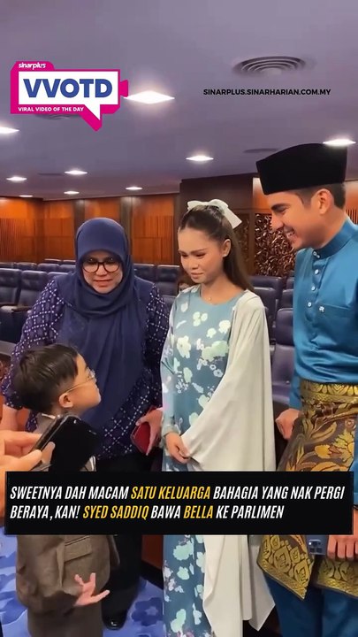 Syed Saddiq bawa Bella ke Parlimen mencuit hati peminat - Video Dailymotion