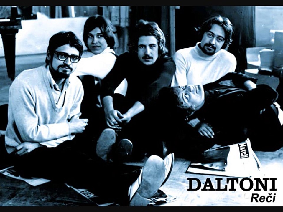 DALTONI, Niš - Reči (1970) - video Dailymotion