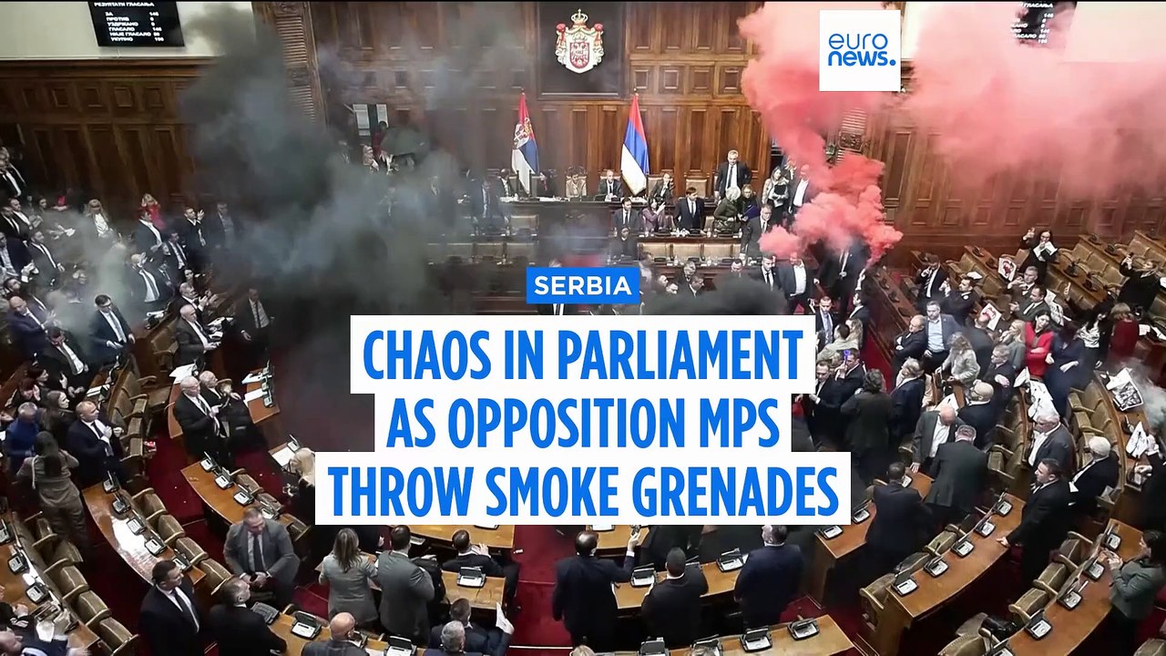 Serbia's parliament session erupts into chaos as opposition MPs set off ...
