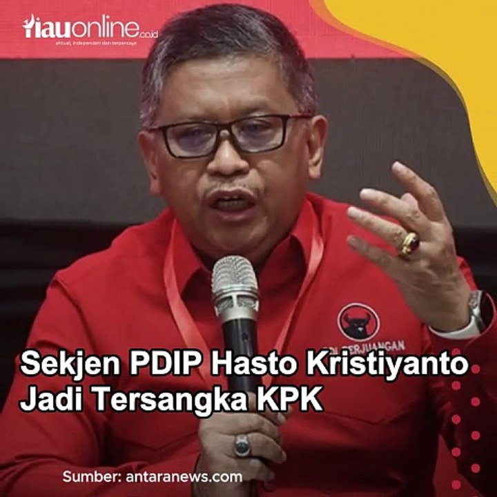 Sekjen PDIP Hasto Kristiyanto Jadi Tersangka KPK - Video Dailymotion