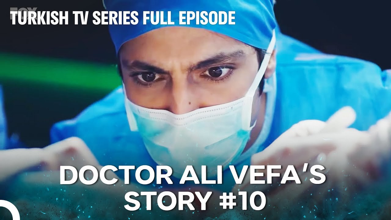 Doctor Ali Vefa's Story #10 - video Dailymotion