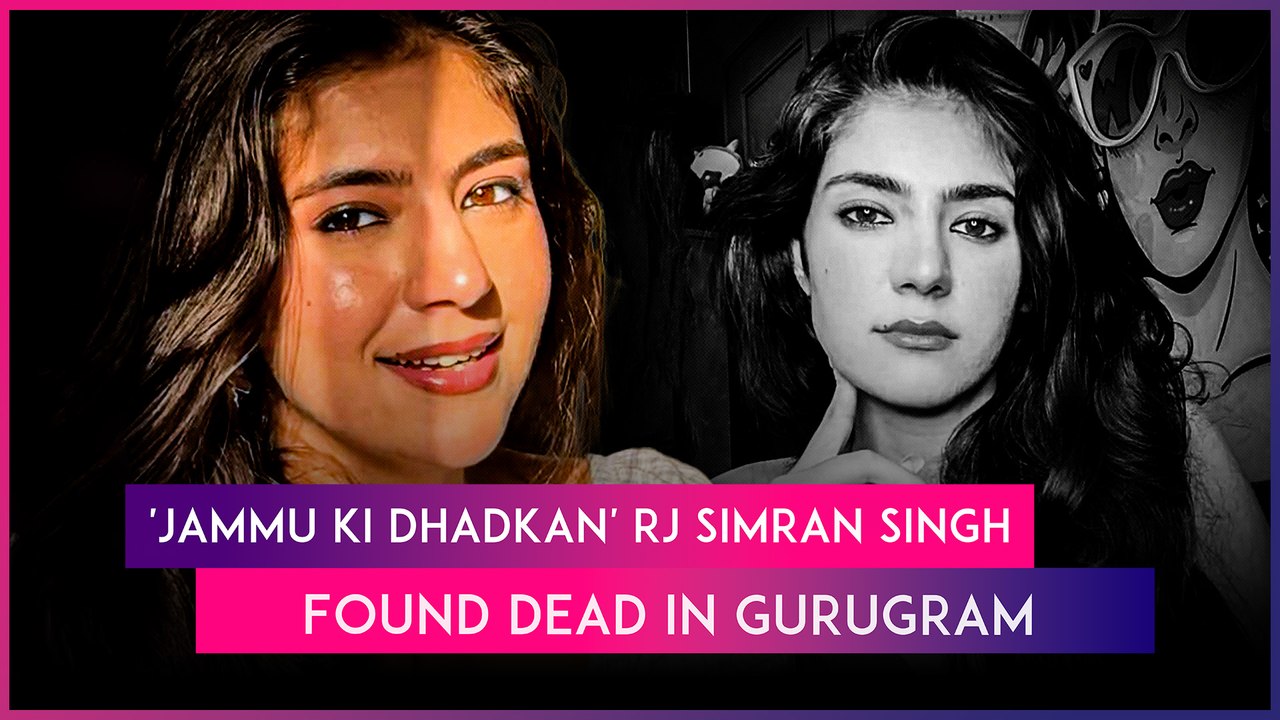 RJ Simran Singh Aka ‘Jammu Ki Dhadkan’ Found Dead In Gurugram House, No Suicide Note Recovered ...