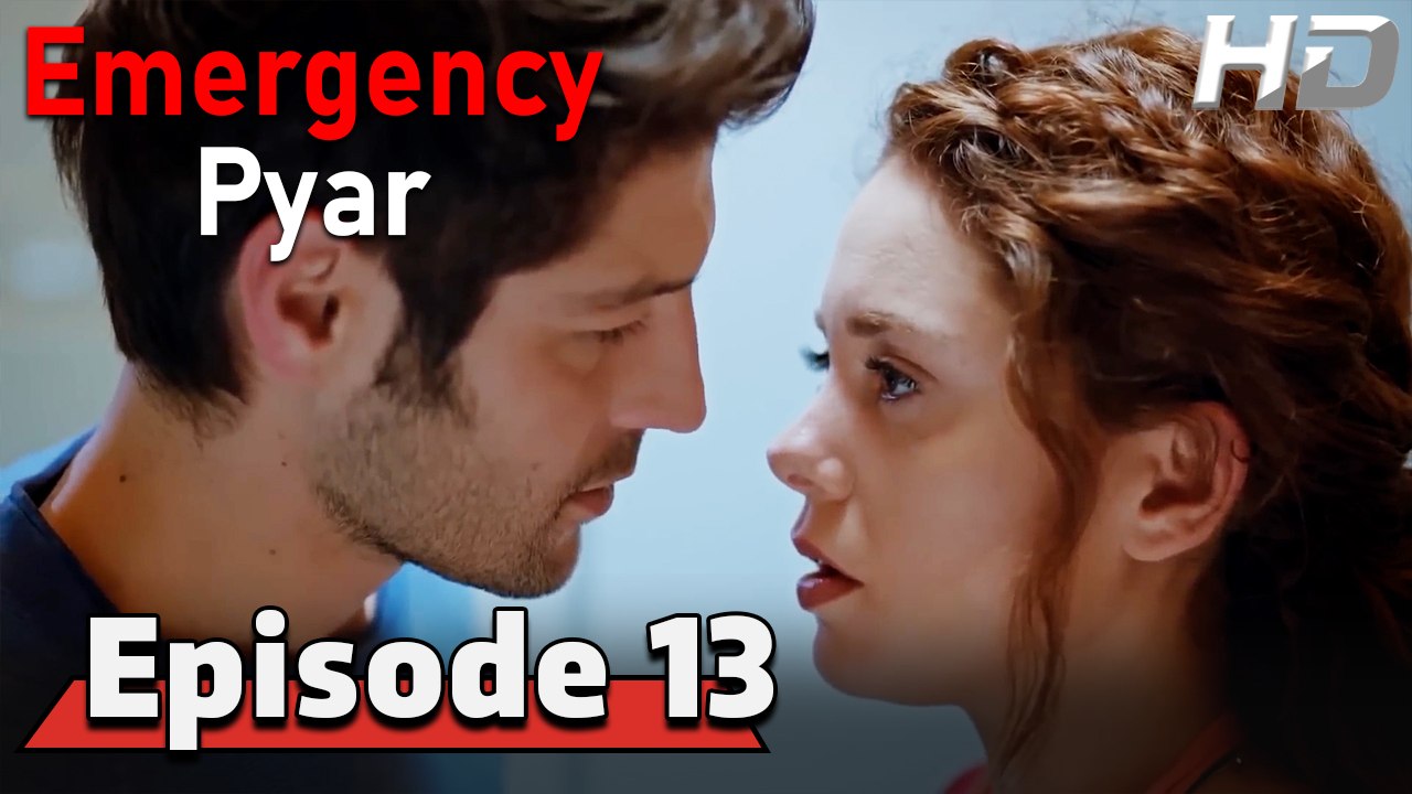 Emergency Pyar Episode 13 (HD Version) - video Dailymotion