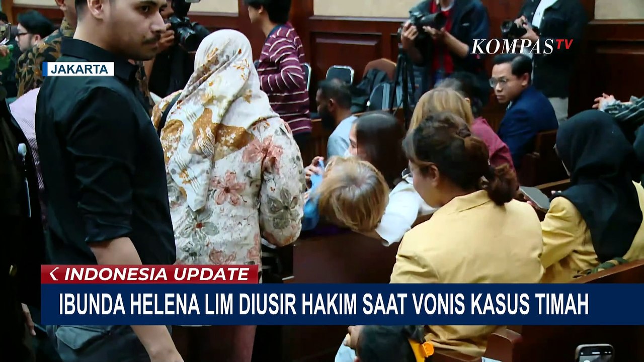 Momen Ibunda Helena Lim Menangis hingga Diusir Hakim saat Sidang Vonis ...