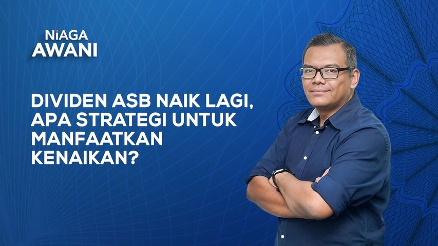 Dividen ASB naik lagi, apa strategi untuk manfaatkan kenaikan? | Astro ...