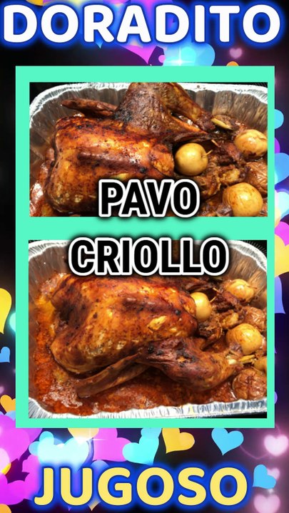 pavo estilo criollo.JUGOSO Y DORADITO. LA RECETA. - video Dailymotion
