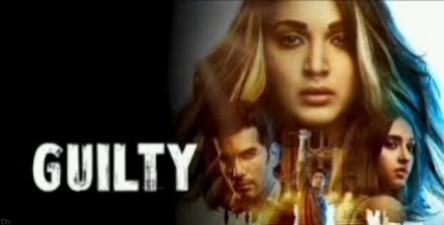 Guilty (2020) Hindi Full Movie HD | Kiara Advani | digital tv - video ...