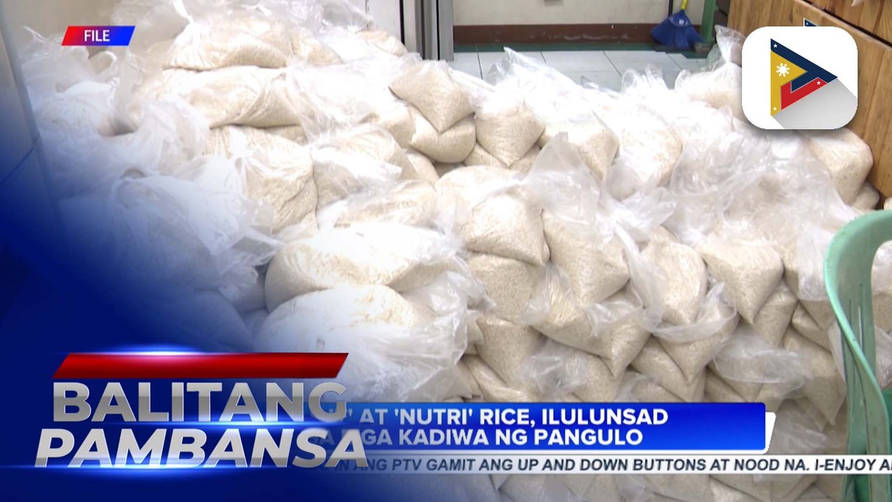 'Sulit' at 'nutri' rice, ilulunsad sa mga Kadiwa ng Pangulo - video ...