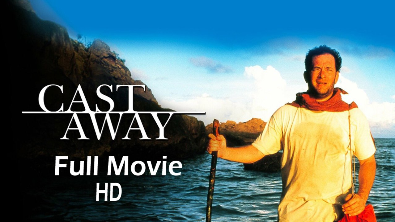 Cast Away (2000) - Full Movie HD - video Dailymotion