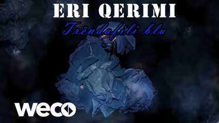 Eri Qerimi Official Audios by Eri Qerimi - Dailymotion