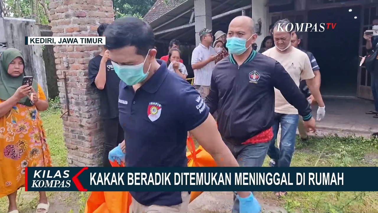 Kakak Beradik Ditemukan Tewas dalam Rumah di Kediri, Polisi: Ada Riwayat Depresi - Video Dailymotion