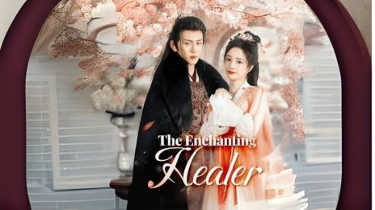 The enchanting healer (Chinese Drama English Subtitles ) Short Drama ...