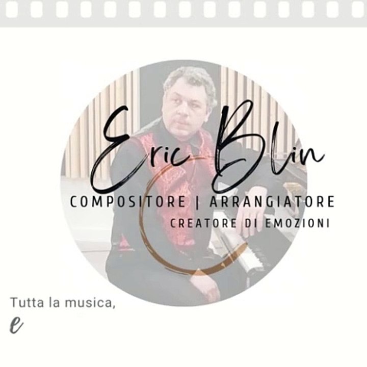 Eric Blin | Compositore e Arrangiatore - Vidéo Dailymotion