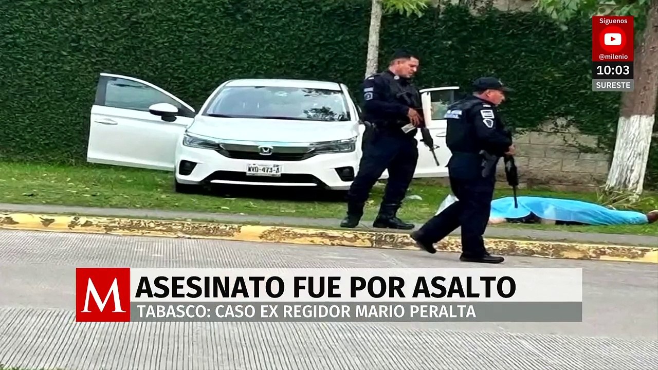 Gobierno de Tabasco reconoce que el asesinato del exregidor Mario ...