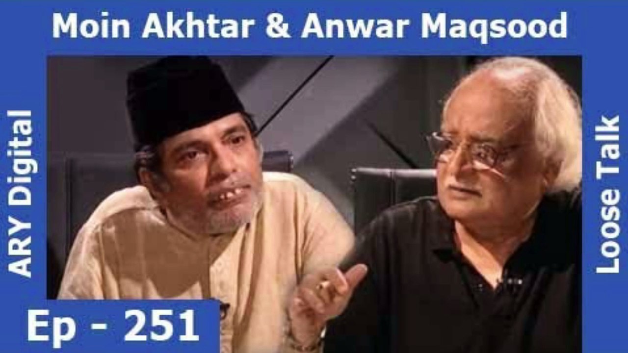Loose Talk Episode 251 [Subtitle Eng] _ Moin Akhtar _ Anwar Maqsood _ ARY Digital - video ...