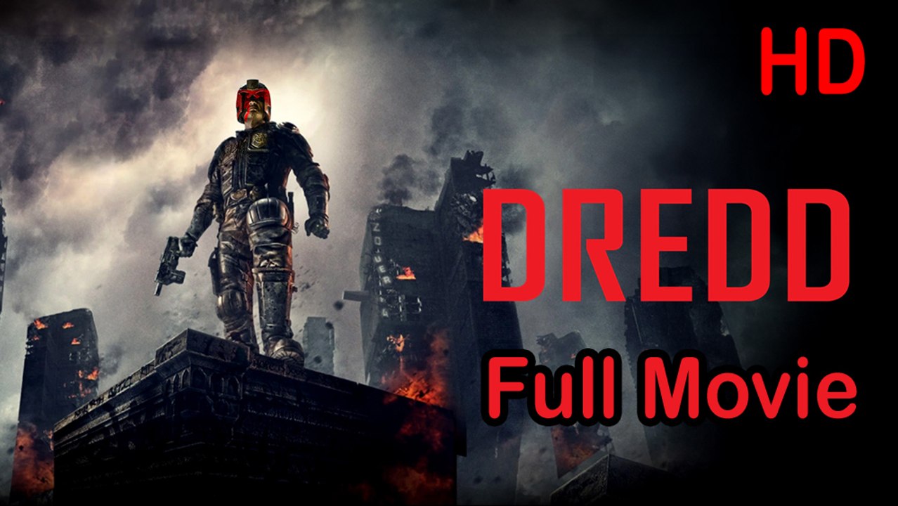 Dredd (2012) Full Movie HD - video Dailymotion