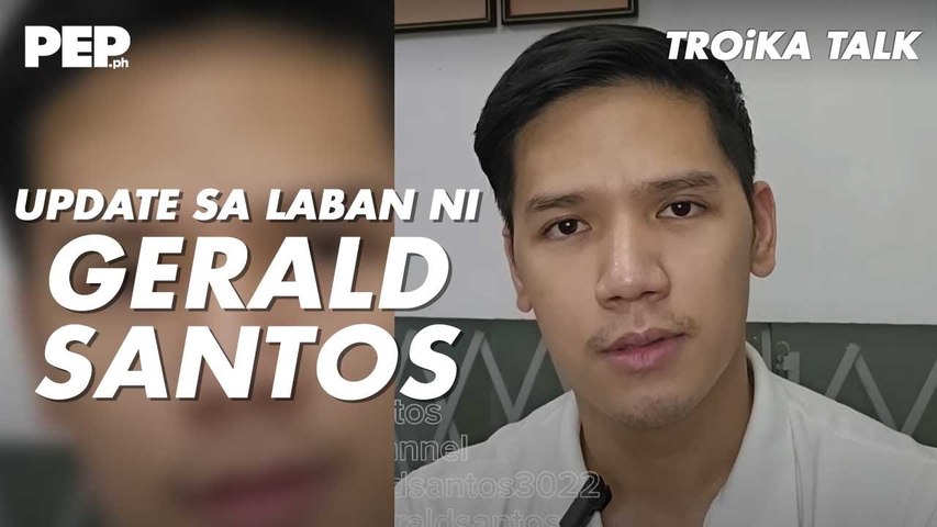 Update sa kaso ni GERALD SANTOS | PEP TROIKA TALK