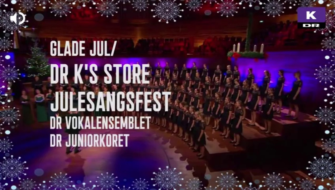Danmark synger julen ind: Glade jul | 2016 | DRK - video Dailymotion