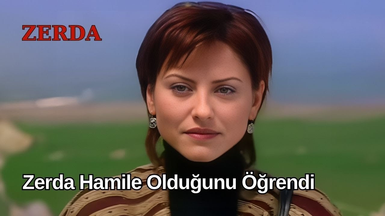 Zerda Hamile Olduğunu Öğrendi - Zerda 25. Bölüm - Dailymotion Video