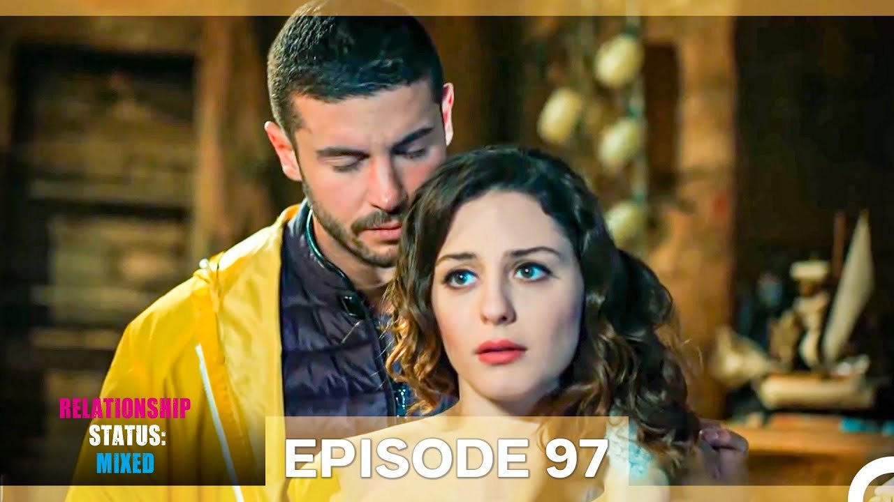 Relationship Status; Mixed Episode 97 - Dailymotion Video