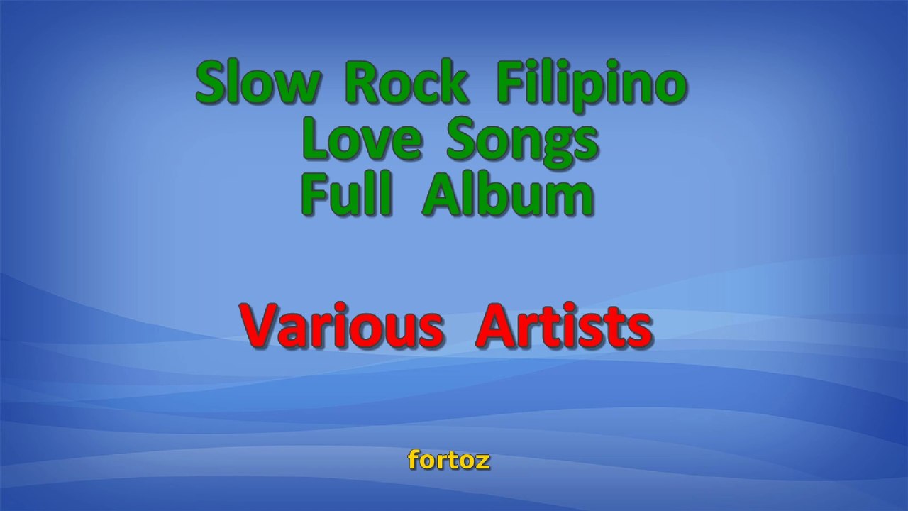 Slow Rock Filipino Love Songs Medley - Various Artist Video Karaoke ...