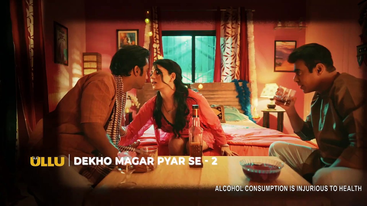 Dekho Magar Pyar Se ｜ Part - 02 ｜ Official Trailer ｜ Ullu Originals ｜ Releasing On ： 04th ...