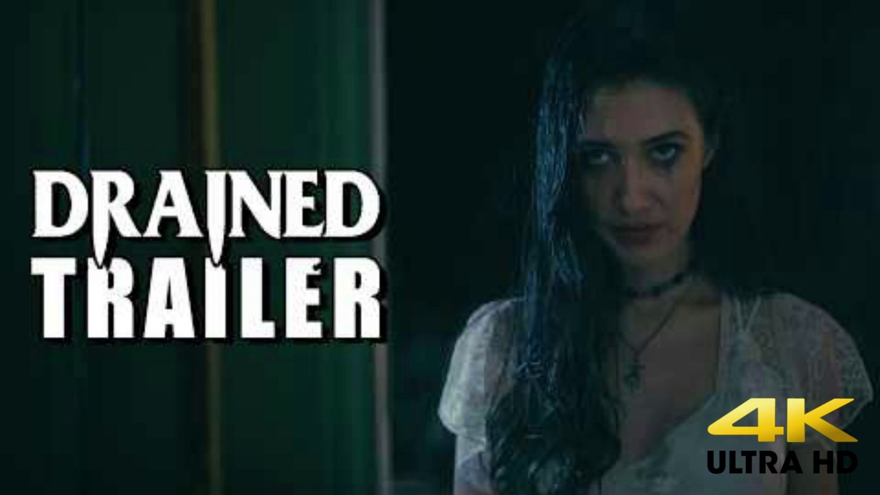 DRAINED NEW MOVIE 2025 Official Trailer (2025) Vampire Movie - video Dailymotion