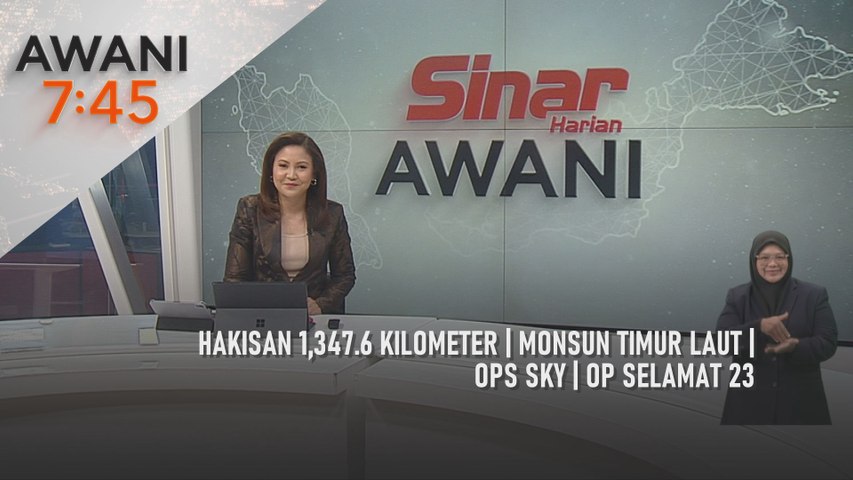 AWANI 7:45 [2/2/2025] - Hakisan 1,347.6 Kilometer|Monsun timur laut|Ops ...