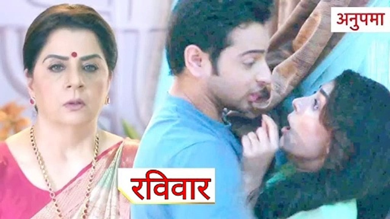 Anupama today episode - video Dailymotion