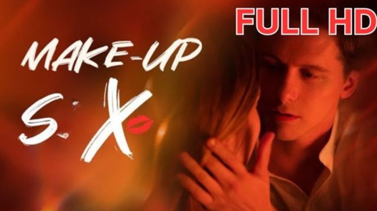 Make-up s_x Full Movie - video Dailymotion