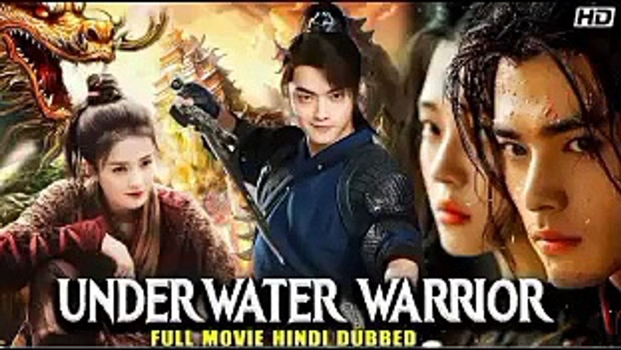 Underwater Warrior (Action) Chines Adventure Movie | Hollywood Hindi Dubbed Movie | Mingxuan Li ...