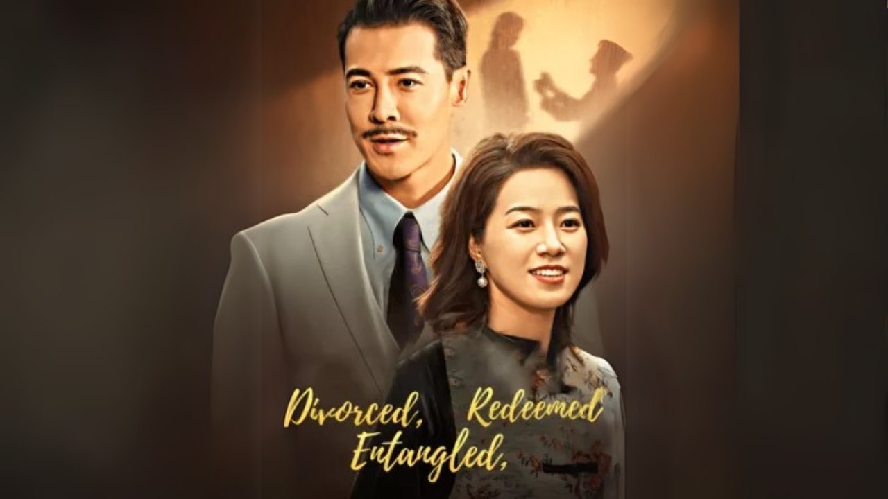 Divorced, Entangled, Redeemed Chinese drama ️ Snackshort - video ...