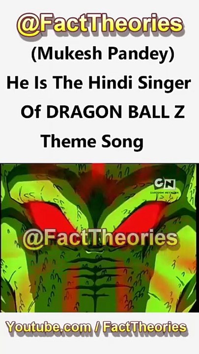 He is the Singer of Dragon Ball Hindi Theme Song - video Dailymotion