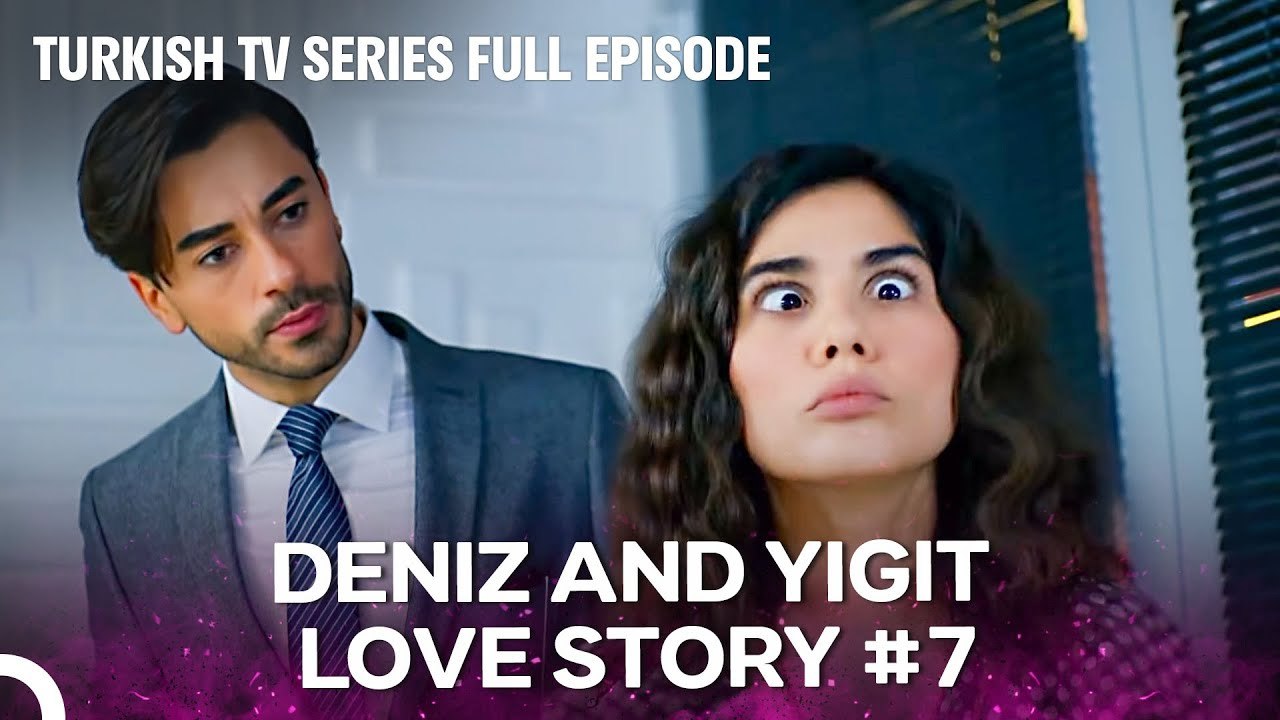 Deniz and Yigit Love Story #7 - video Dailymotion